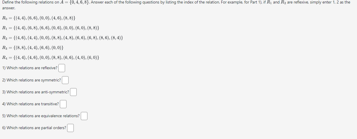 Solved Define the following relations on A={0,4,6,8}. Answer | Chegg.com