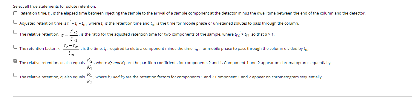 Solved Select all true statements for solute retention. | Chegg.com