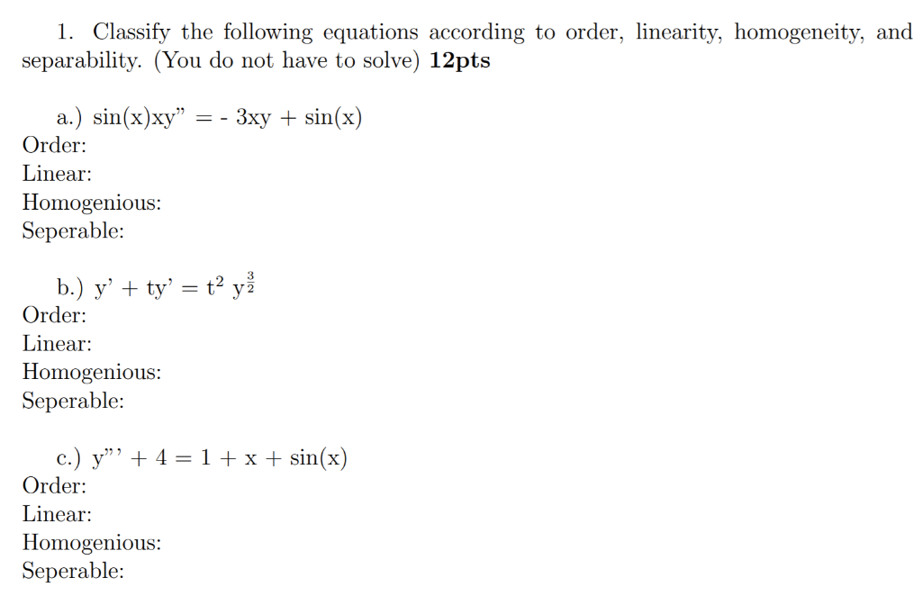 Solved 1 Classify The Following Equations According To