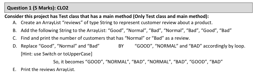 Solved Question 1 (5 Marks): CLO2 Consider this project has | Chegg.com