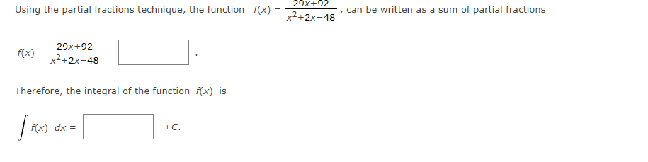 Solved Using the partial fractions technique, the function | Chegg.com