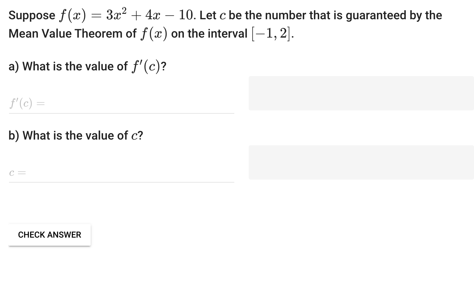 Solved Suppose f(x)=3x2+4x-10. ﻿Let c ﻿be the number that is | Chegg.com