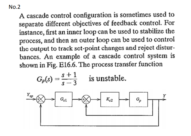 Solved No.1. For the cascade control system shown in Figure | Chegg.com
