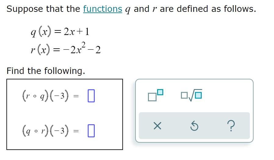 Solved Suppose that the functions q and r are defined as | Chegg.com