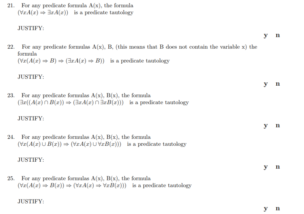 Solved 21 For any predicate formula A(x), the formula is a | Chegg.com