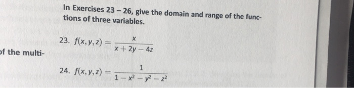Solved In Exercises 23-26, give the domain and range of the | Chegg.com