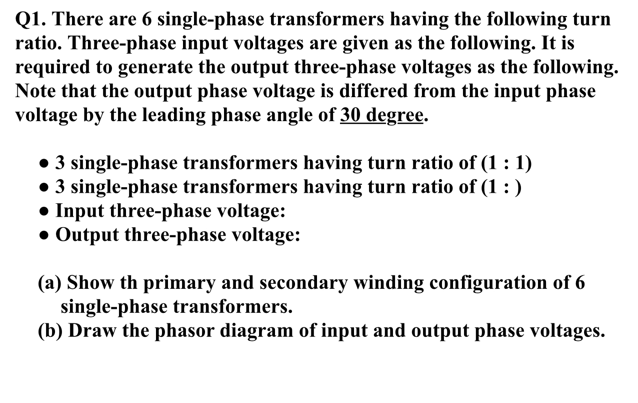 Solved Q1. There are 6 single-phase transformers having the | Chegg.com