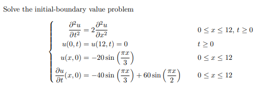 Solved Solve the initial-boundary value problem | Chegg.com