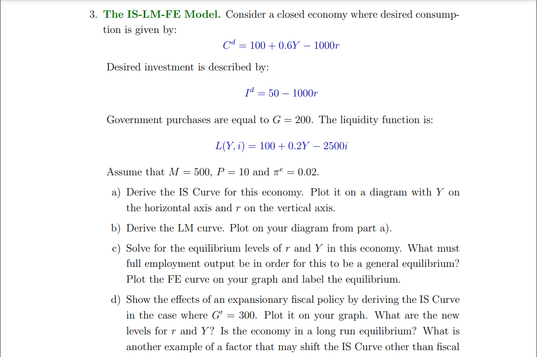 Solved 3. The IS-LM-FE Model. Consider a closed economy | Chegg.com