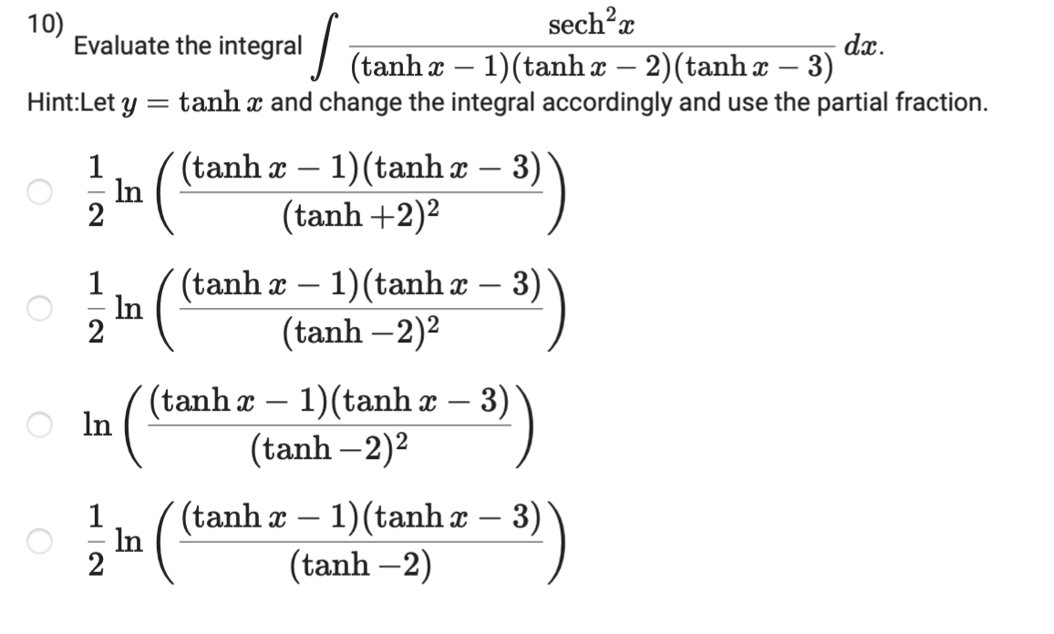 Solved 10) Evaluate the integral | Chegg.com