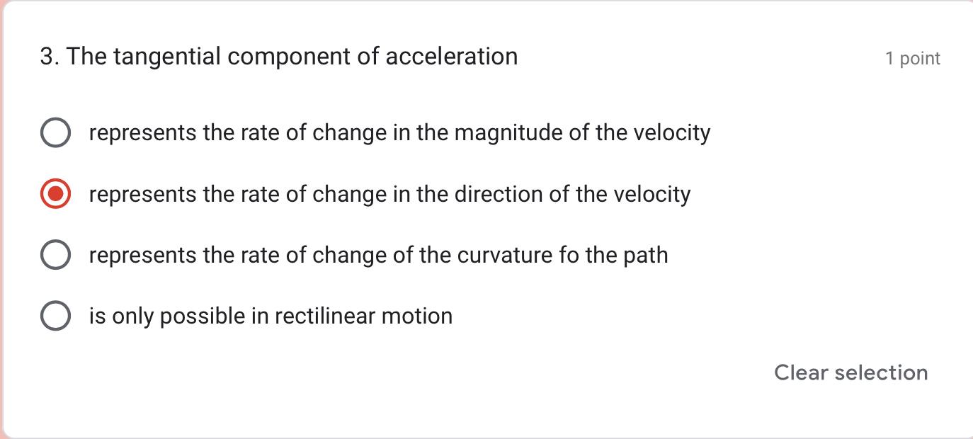 Solved 3. The tangential component of acceleration 1 point | Chegg.com