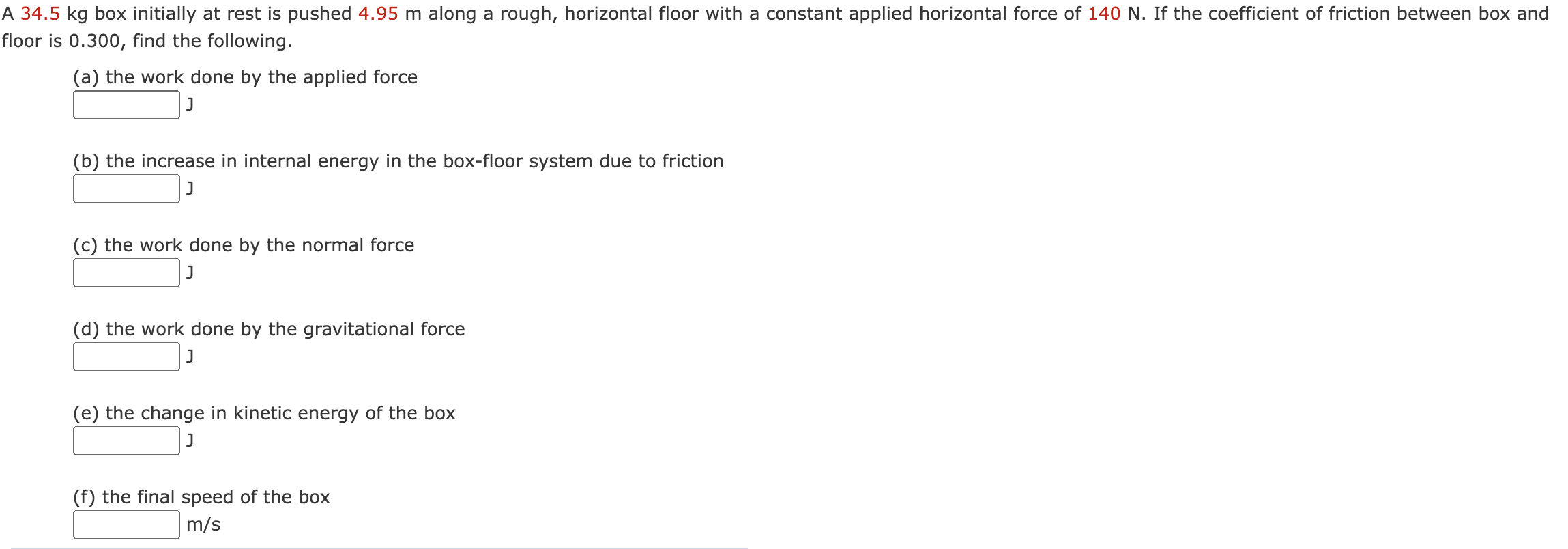 Solved A 34.5 kg box initially at rest is pushed 4.95 m | Chegg.com