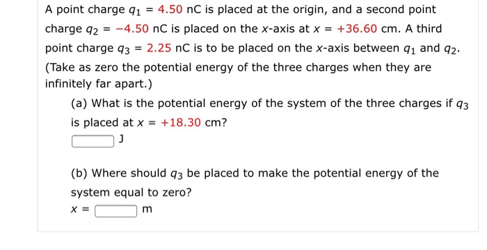 Solved A point charge q1 = 4.50 nC is placed at the origin, | Chegg.com
