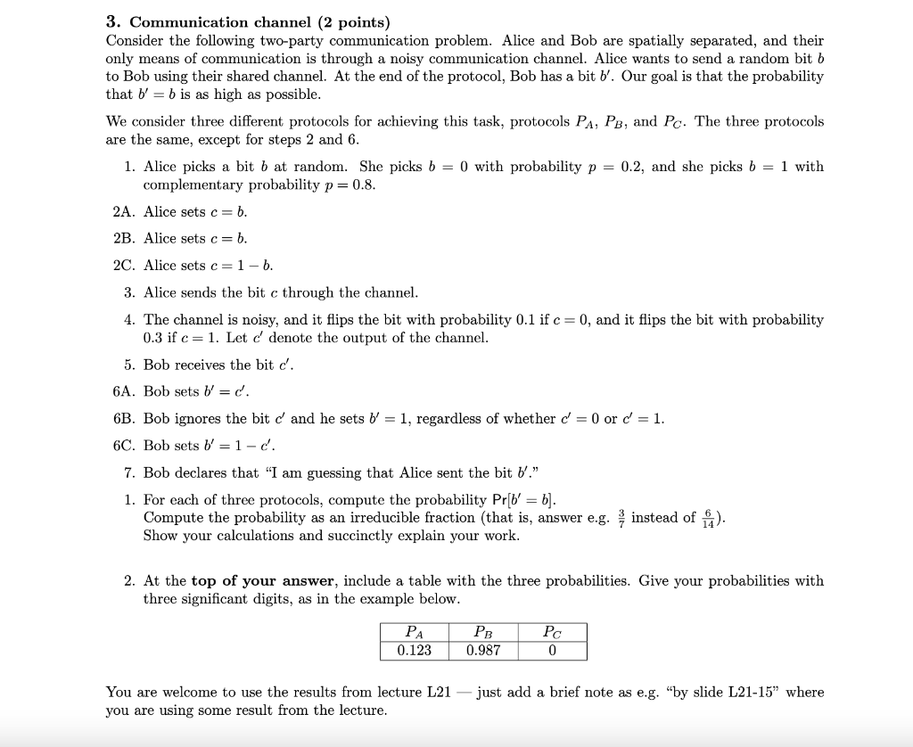 Solved 3. Communication channel (2 points) Consider the | Chegg.com