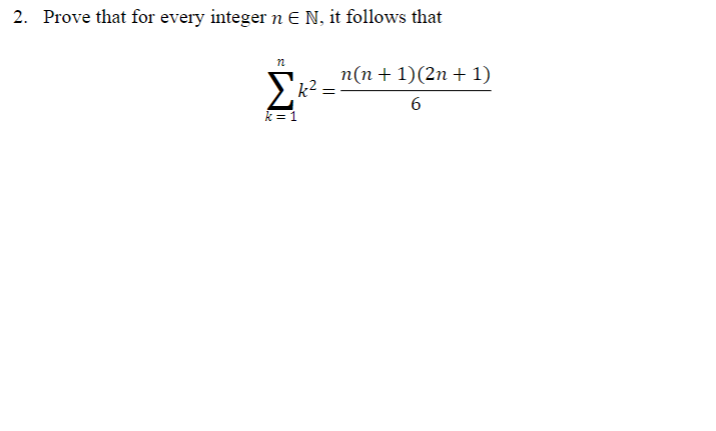 Solved 2. Prove that for every integer n E N, it follows | Chegg.com