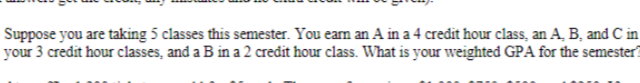 Solved Suppose you are taking 5 classes this semester. You | Chegg.com