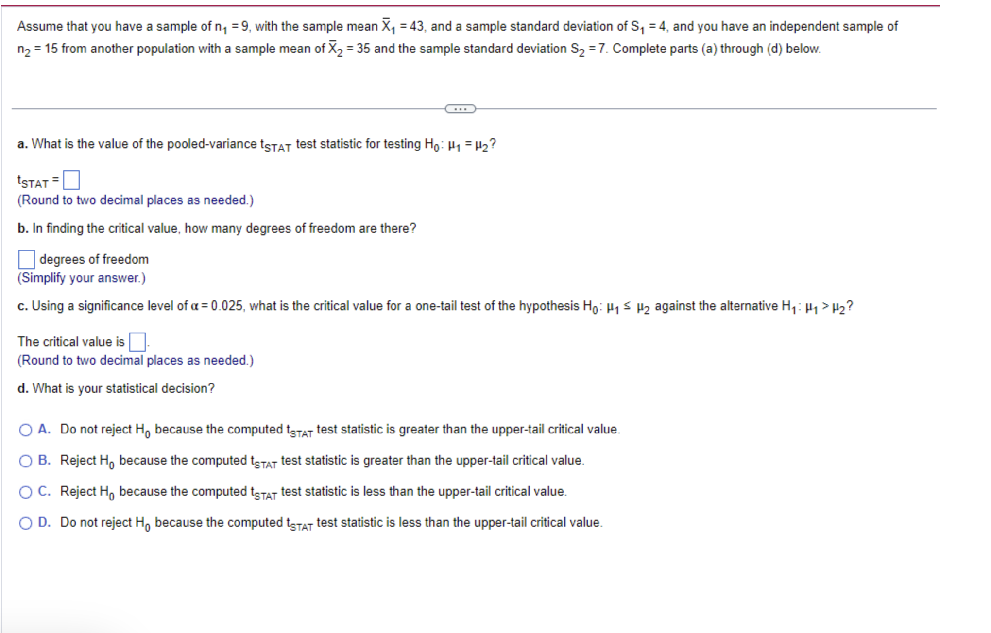 Solved Assume that you have a sample of n1=9, with the | Chegg.com
