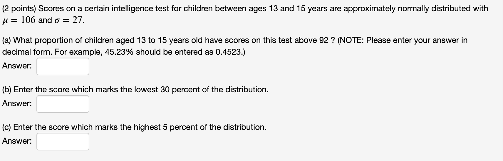 Solved (2 points) Scores on a certain intelligence test for | Chegg.com