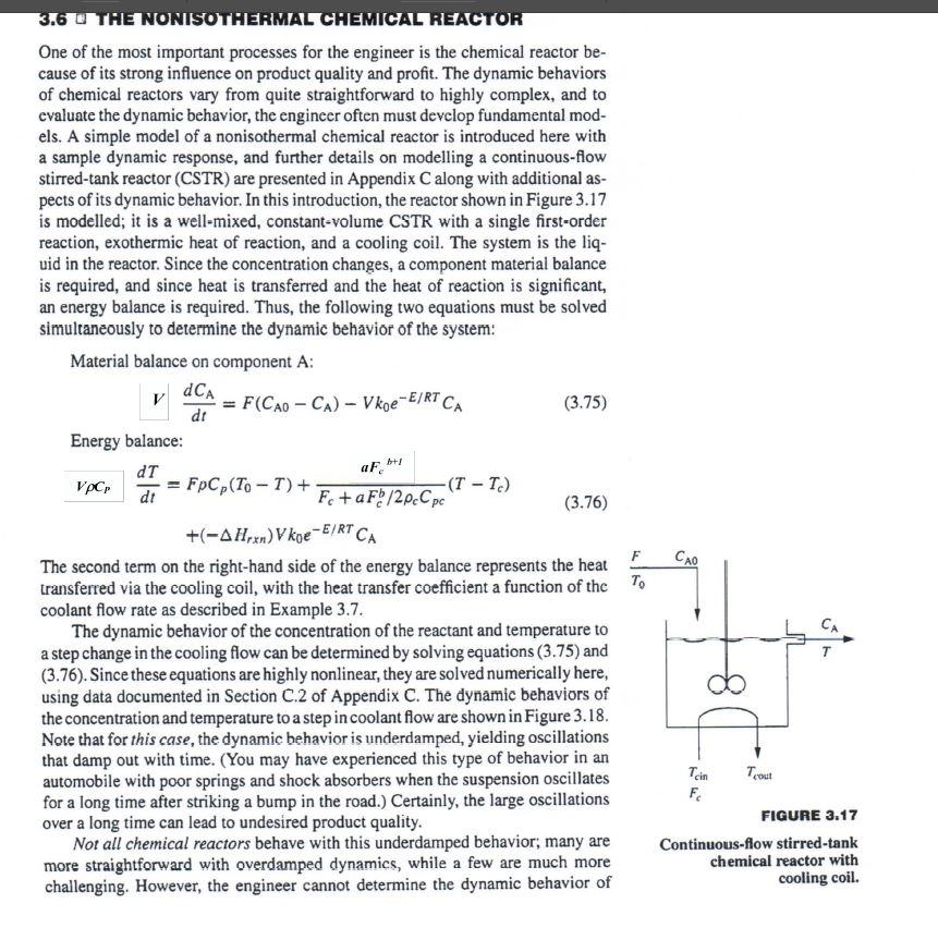 3.6 0 THE NONISOTHERMAL CHEMICAL REACTOR One of the | Chegg.com