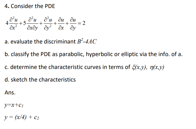Solved 4. Consider the PDE | Chegg.com