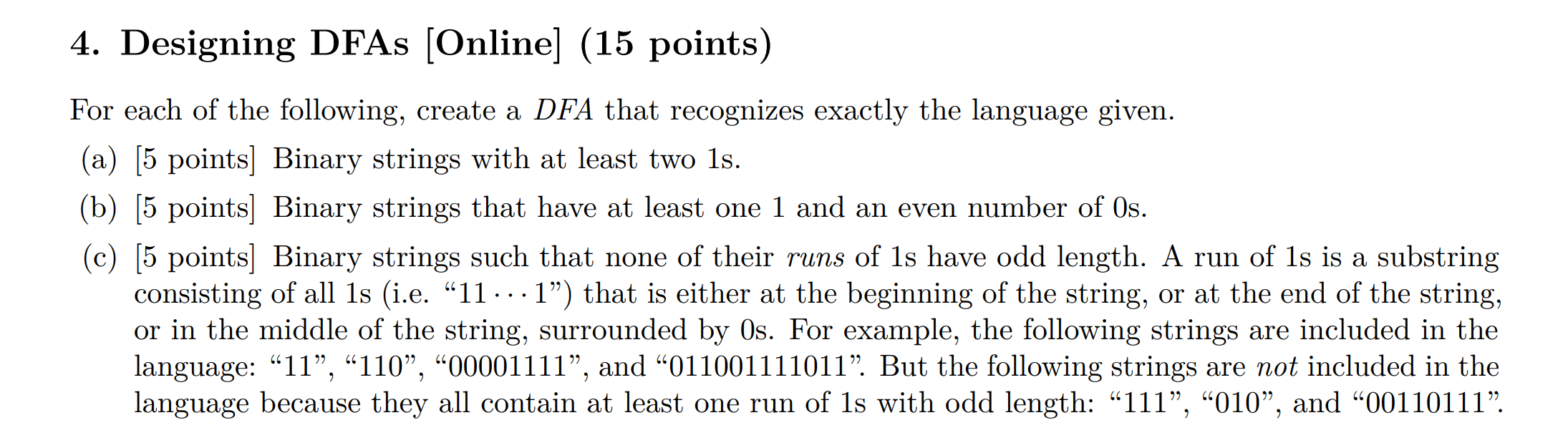 Solved 4. Designing DFAs (Online) (15 points) For each of | Chegg.com