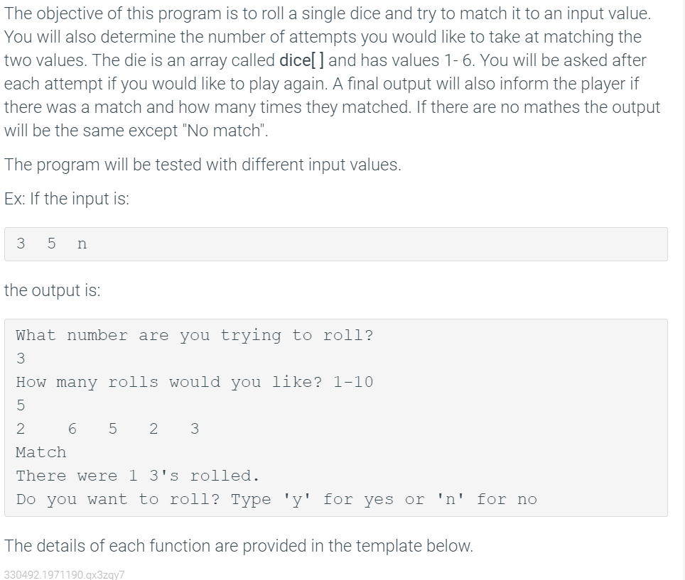 Solved The objective of this program is to roll a single | Chegg.com