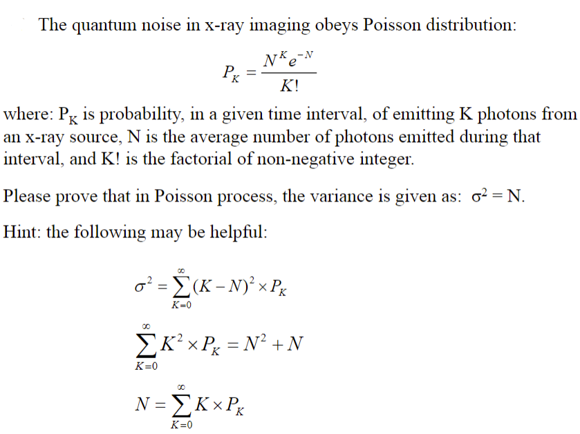 Solved The quantum noise in x-ray imaging obeys Poisson | Chegg.com