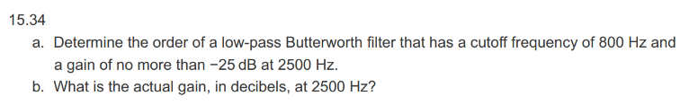 Solved 15.34 a. Determine the order of a low-pass | Chegg.com