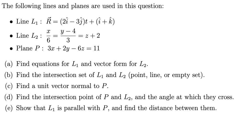 Solved The following lines and planes are used in this | Chegg.com
