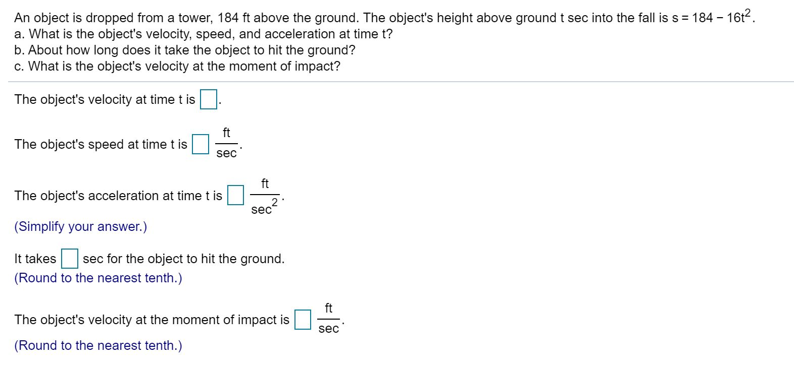 Solved An object is dropped from a tower, 184 ft above the | Chegg.com