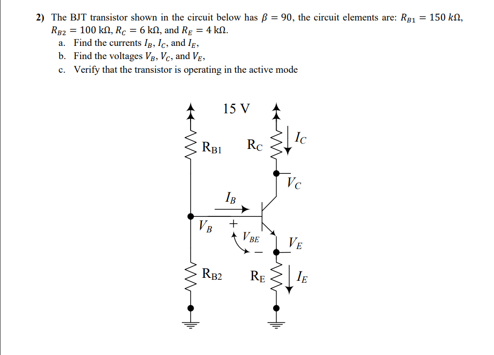 Solved 2) The BJT transistor shown in the circuit below has | Chegg.com