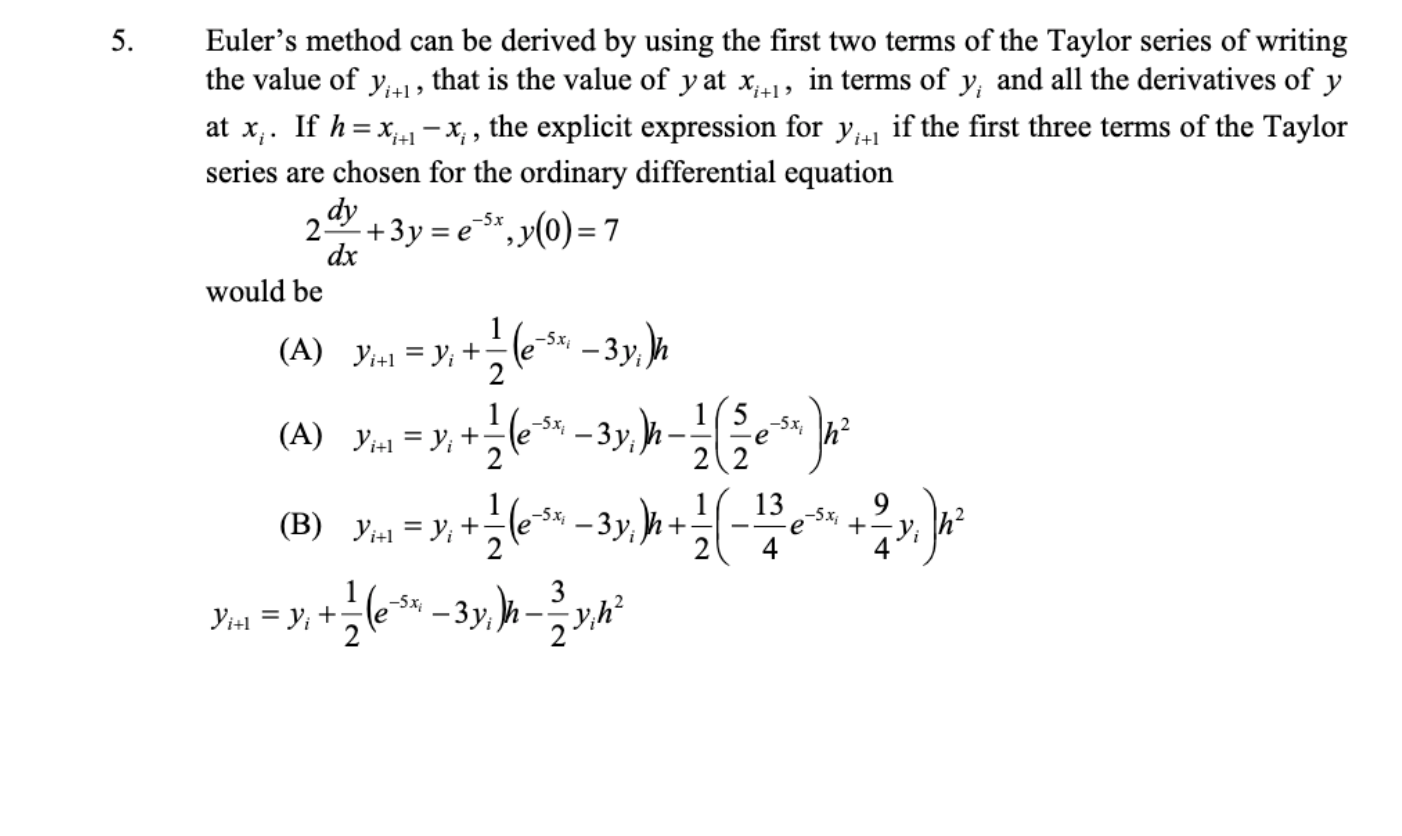 Solved Euler's method can be derived by using the first two | Chegg.com