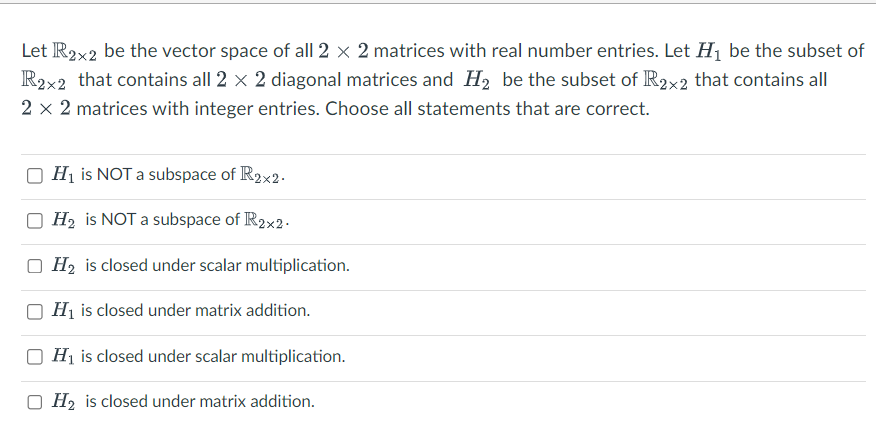 Solved Let R2×2 be the vector space of all 2×2 matrices with | Chegg.com