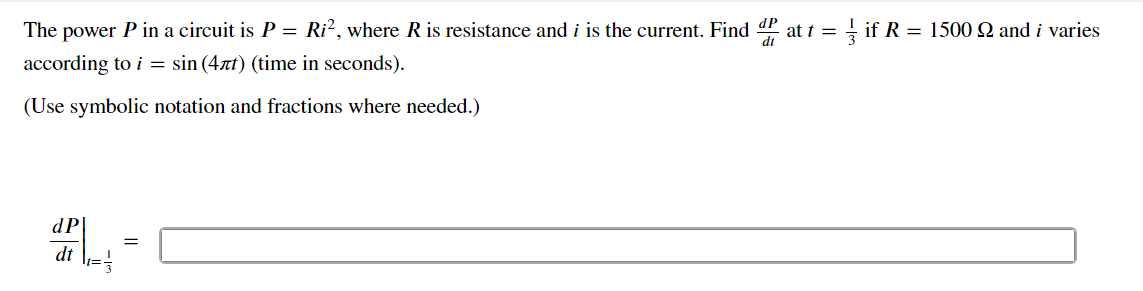 Solved The power P in a circuit is P=Ri2, where R is | Chegg.com
