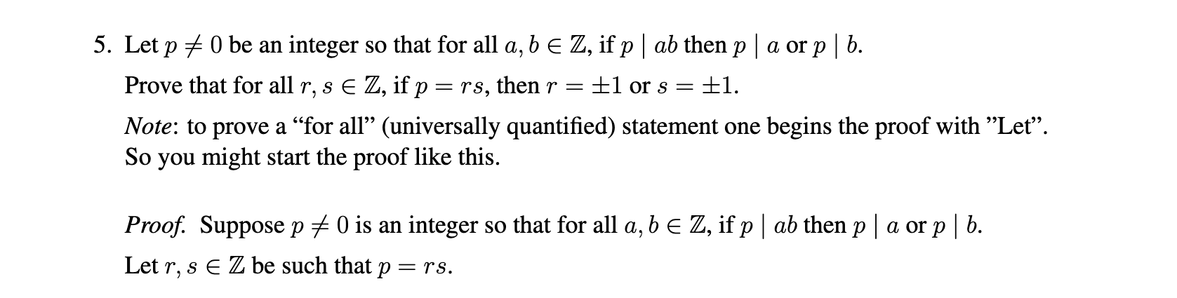Solved 5. Let p =0 be an integer so that for all a,b∈Z, if | Chegg.com