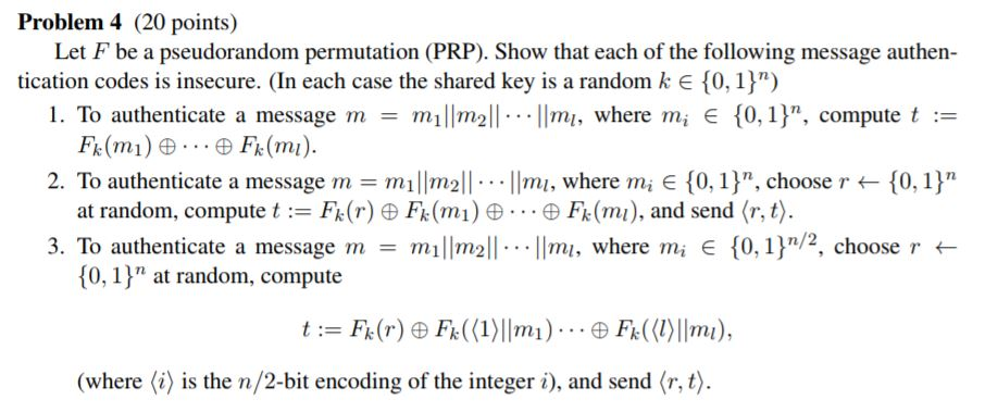 Problem 4 (20 points) Let F be a pseudorandom | Chegg.com