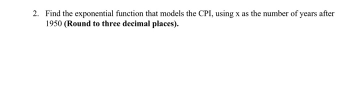 Solved Project II Modeling Exponential Functions Background | Chegg.com