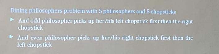 Solved Dining philosophers problem with 5 philosophers and 5 | Chegg.com