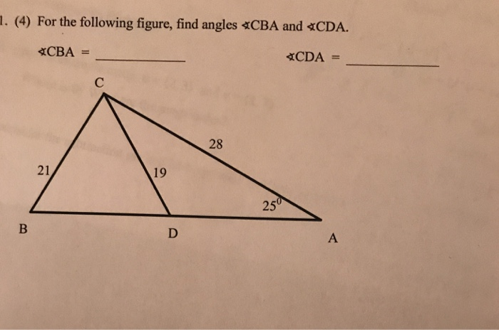 Solved . (4) For the following figure, find angles *CBA and | Chegg.com