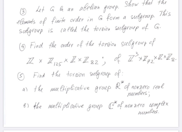 Solved (3 Let G be an abelian group. show that the elements | Chegg.com