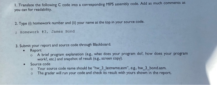 Solved I. Translate the following C code into a | Chegg.com