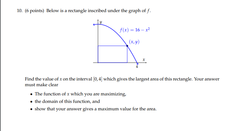 Solved (6 ﻿points) ﻿Below is a rectangle inscribed under the | Chegg.com