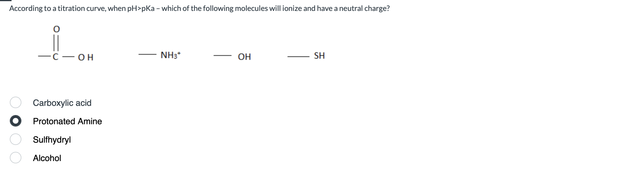 Solved Carboxylic acid Protonated Amine Sulfhydryl Alcohol | Chegg.com