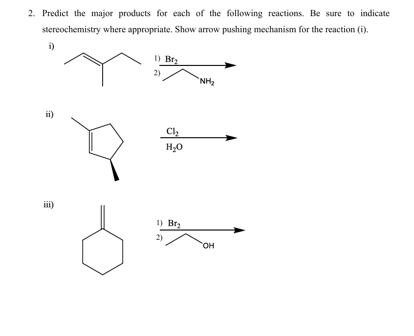 Solved Predict the major products for each of ﻿the following | Chegg.com