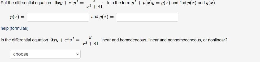 Solved Put the differential equation 9xy + ety into the form | Chegg.com