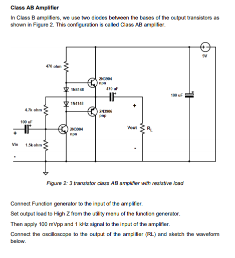 Solved Class B Amplifier The 3 transistors Class B amplifier | Chegg.com