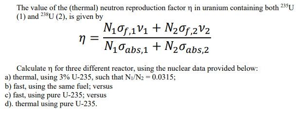 Solved The value of the thermal) neutron reproduction factor | Chegg.com