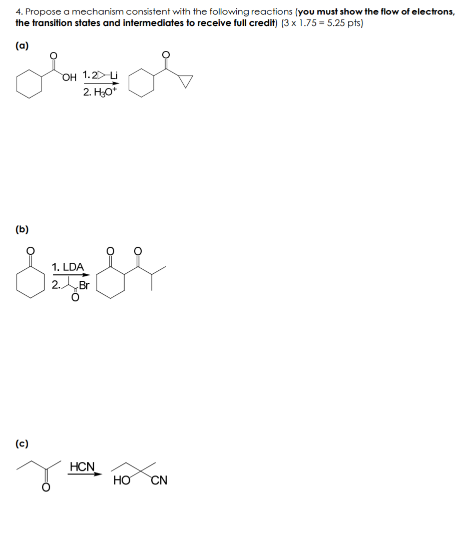 Solved 4. Propose a mechanism consistent with the following | Chegg.com
