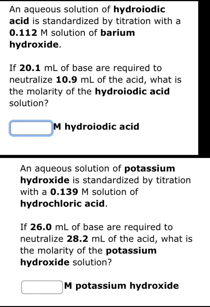 Solved An aqueous solution of hydroiodic acid is | Chegg.com
