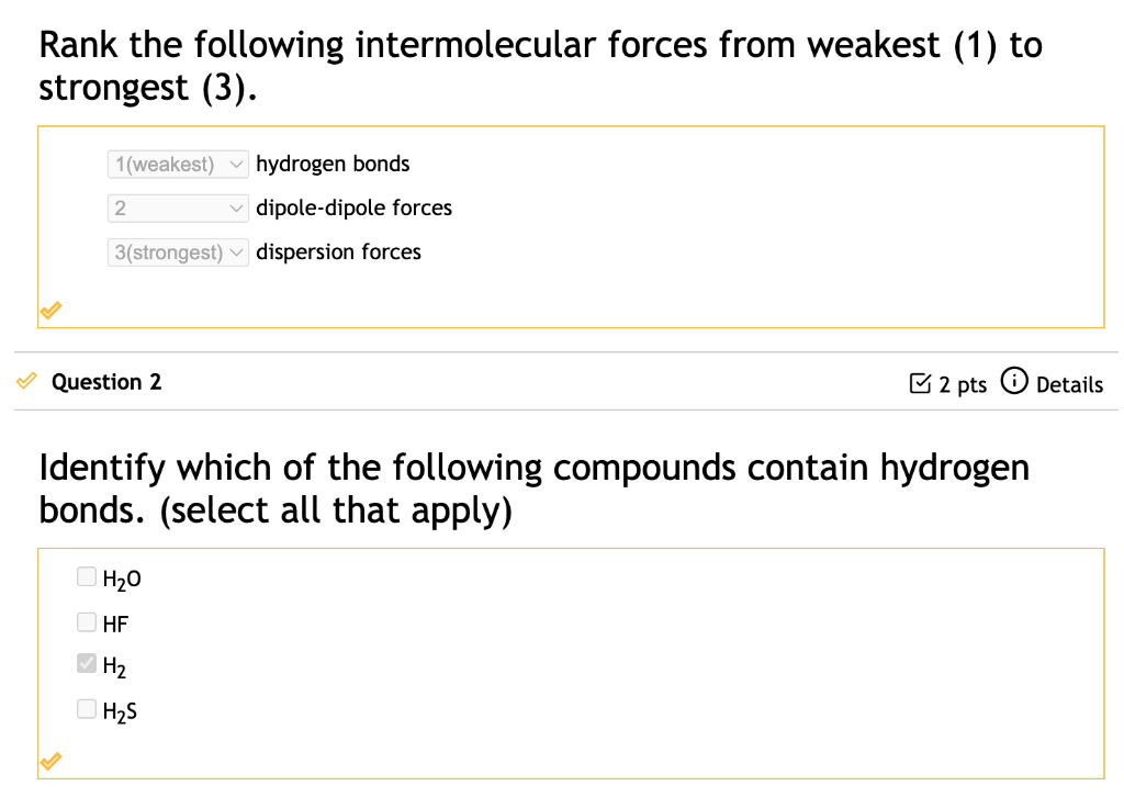 Solved Rank the following intermolecular forces from weakest | Chegg.com